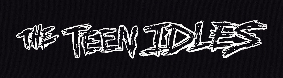The Teen Idles - Logo Printed Patch – Punk Rock Shop